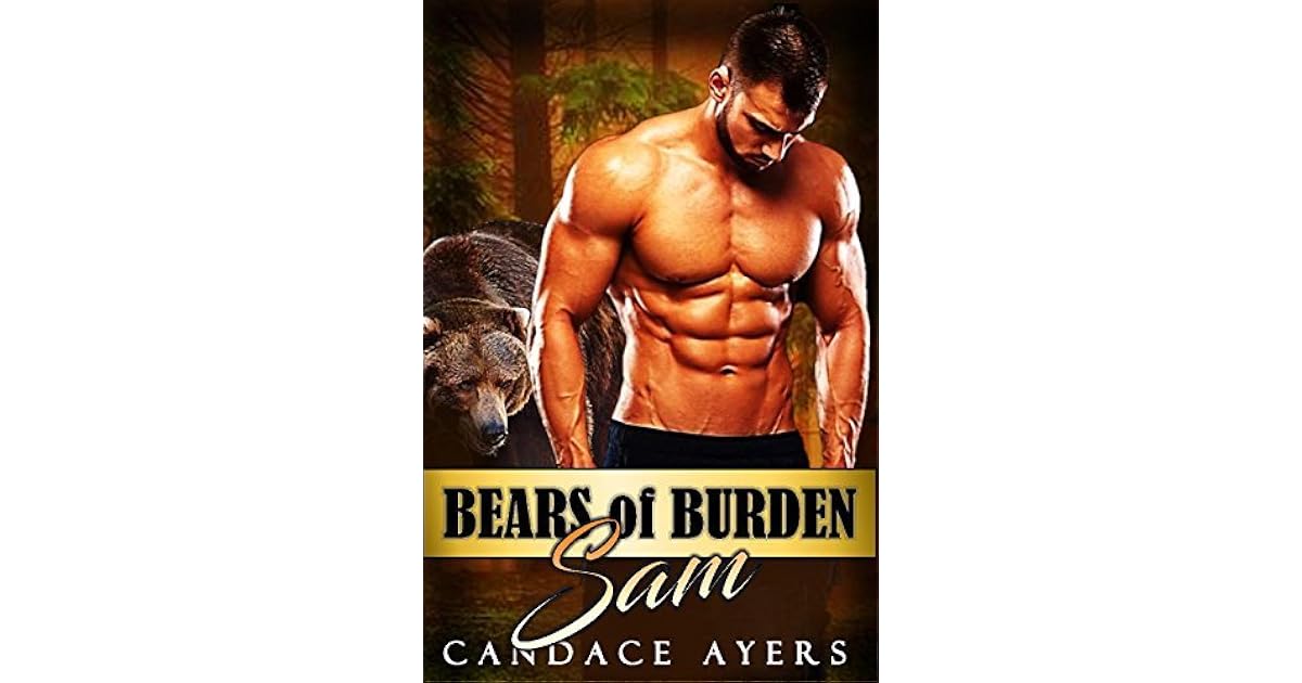 Sam (Bears of Burden, #5) by Candace Ayers