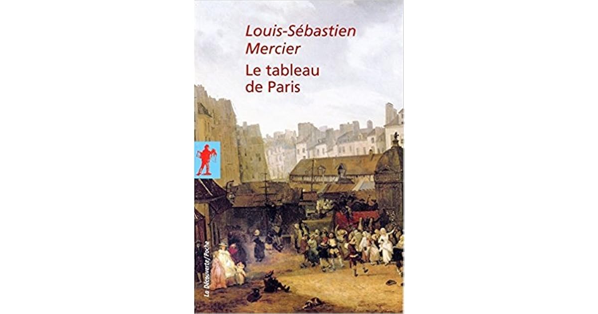 Le tableau de Paris by Louis-Sébastien Mercier