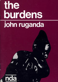 The Burdens by John Ruganda