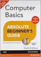 Computer Basics Absolute Beginner's Guide: Windows 8.1 by Michael Miller