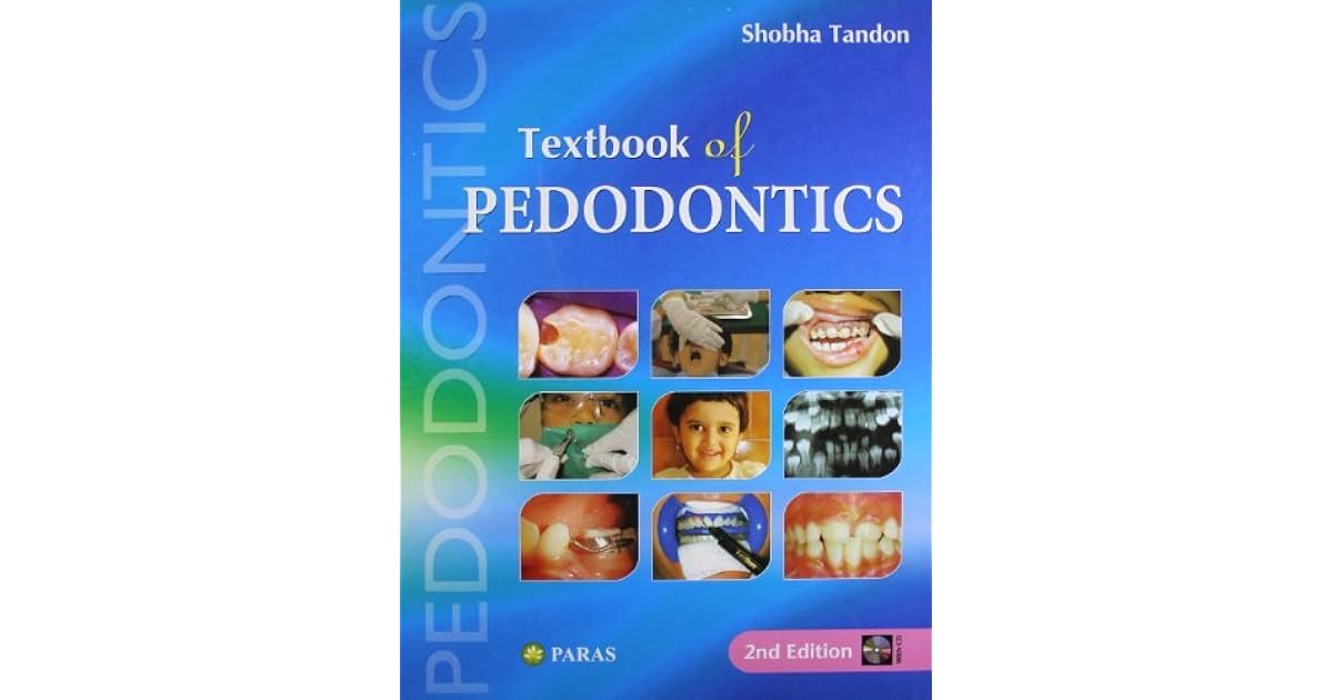 Textbook of Pedodontics by Shobha Tandon