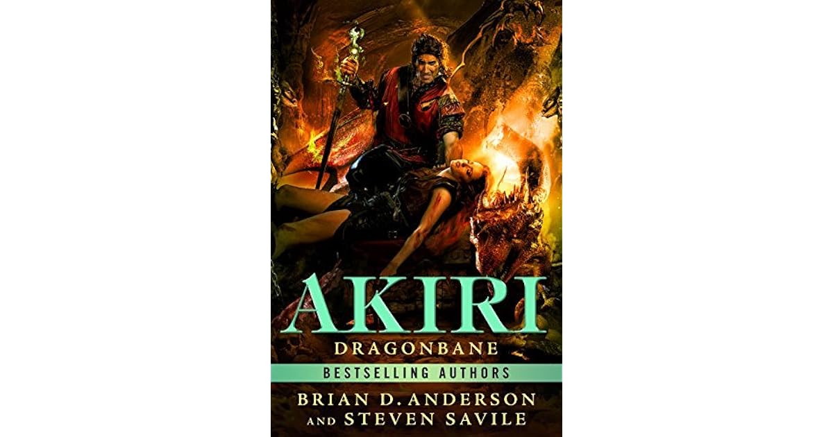 Dragonbane (Akiri #3) by Brian D. Anderson