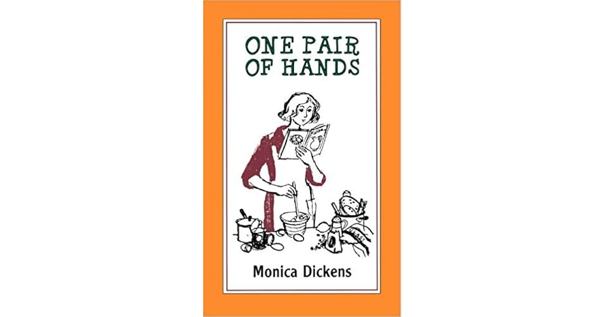 One Pair of Hands by Monica Dickens