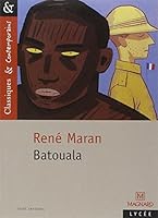 Batouala by René Maran