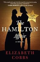 The Hamilton Affair by Elizabeth Cobbs