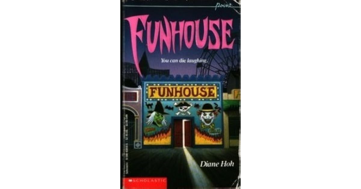 Funhouse (Point Horror, #9) by Diane Hoh