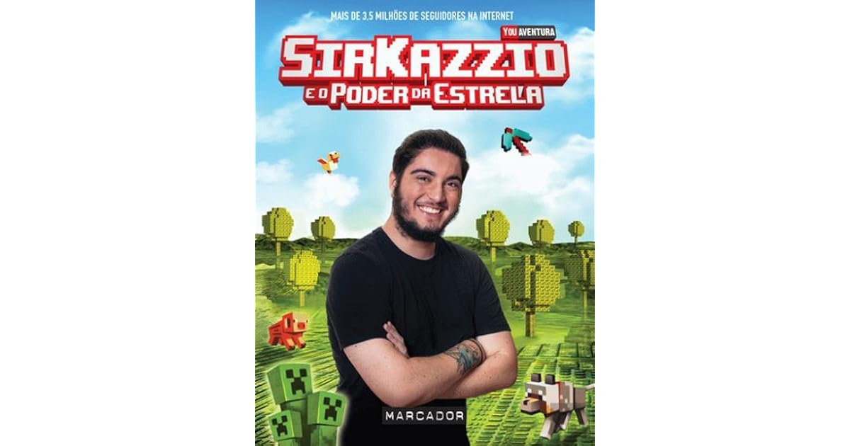 SirKazzio e o Poder da Estrela by SirKazzio