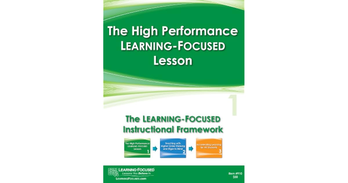 The High Performance Learning-Focused Lesson by LearningFocused.com
