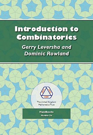 Introduction to Combinatorics by Leversha Gerry