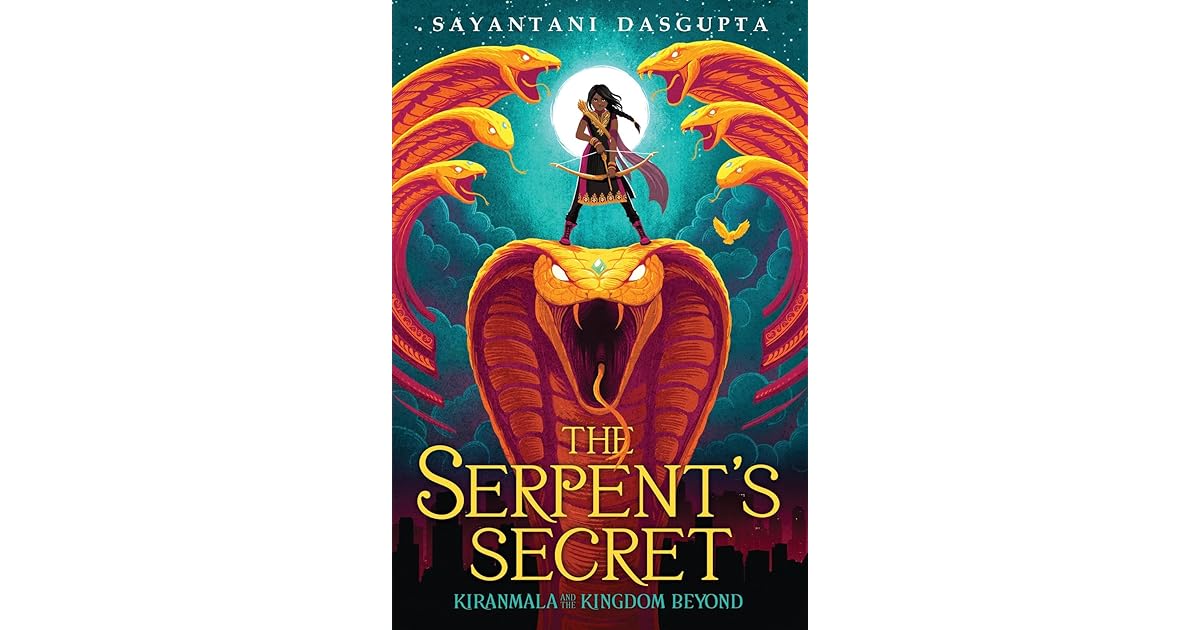 The Serpent's Secret by Sayantani DasGupta