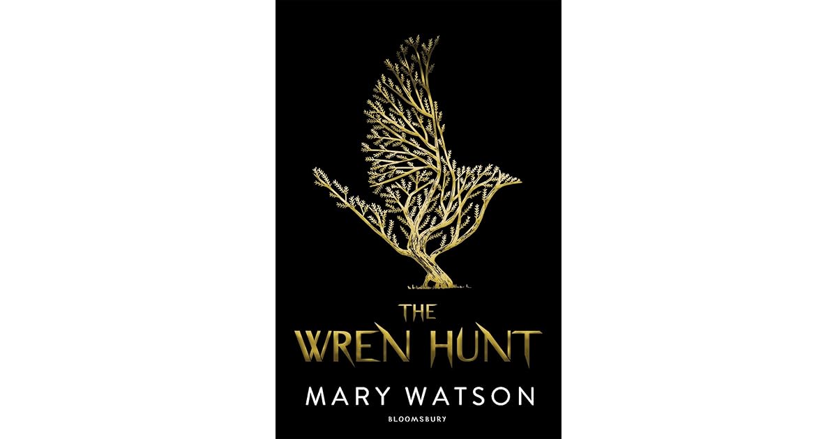 The Wren Hunt (The Wren Hunt, #1) by Mary Watson