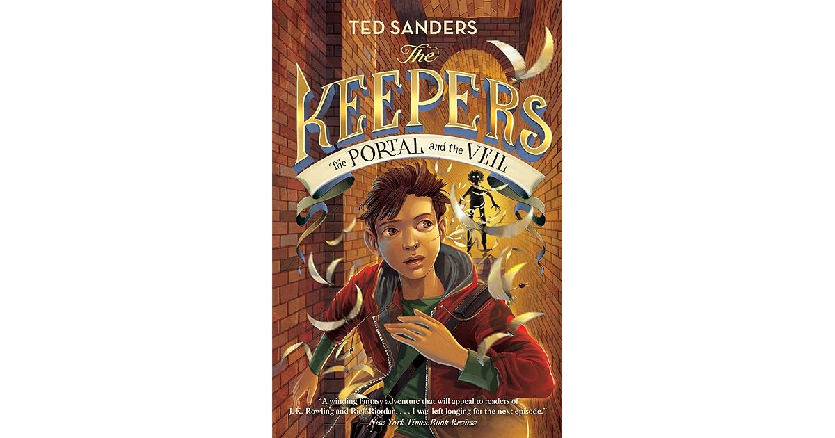The Portal and the Veil (The Keepers #3) by Ted Sanders