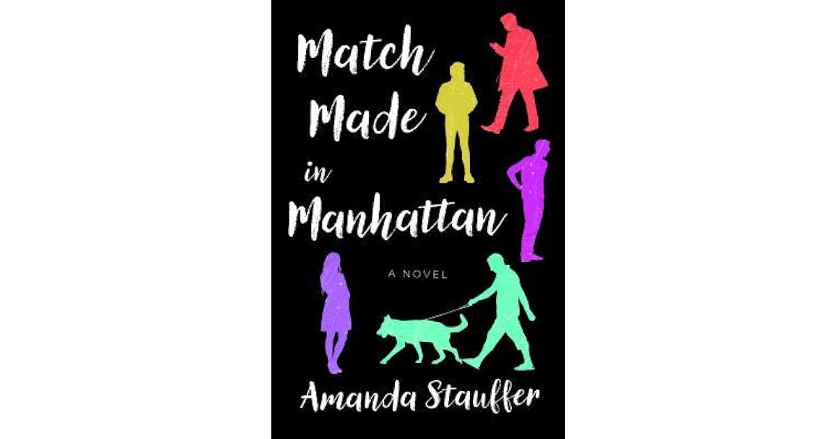 Match Made in Manhattan by Amanda Stauffer