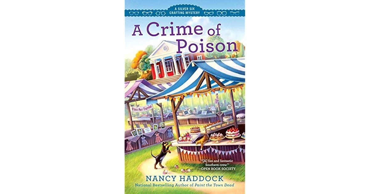 A Crime of Poison by Nancy Haddock