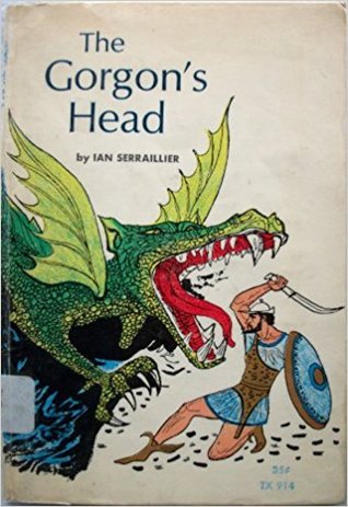 The Gorgon's Head by Ian Serraillier