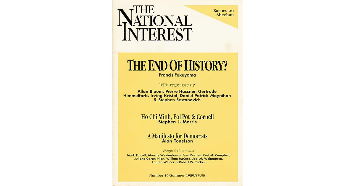The End of History? by Francis Fukuyama