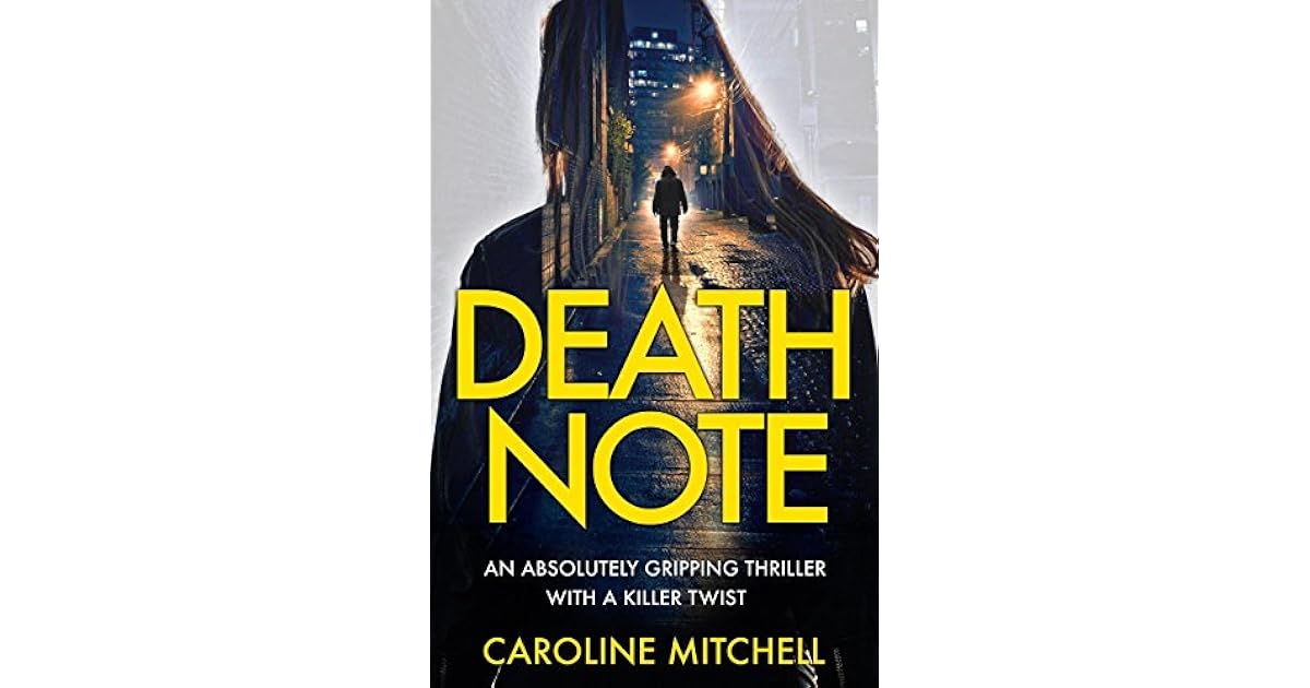 Death Note (Detective Ruby Preston, #1) by Caroline Mitchell