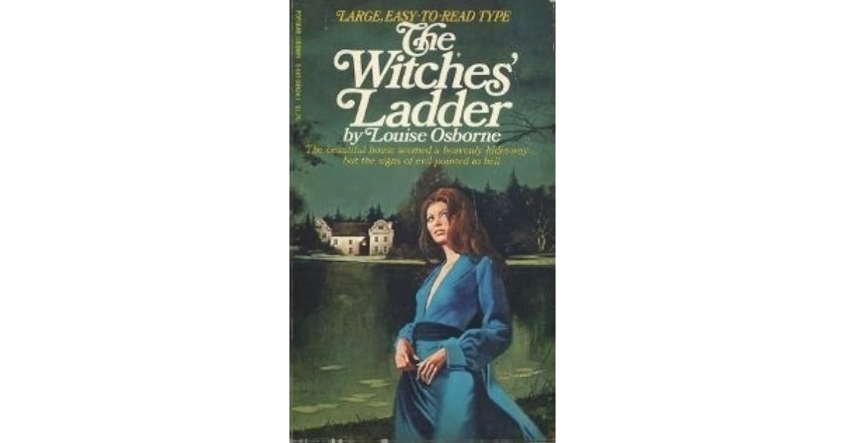 The Witches' Ladder by Louise Osborne