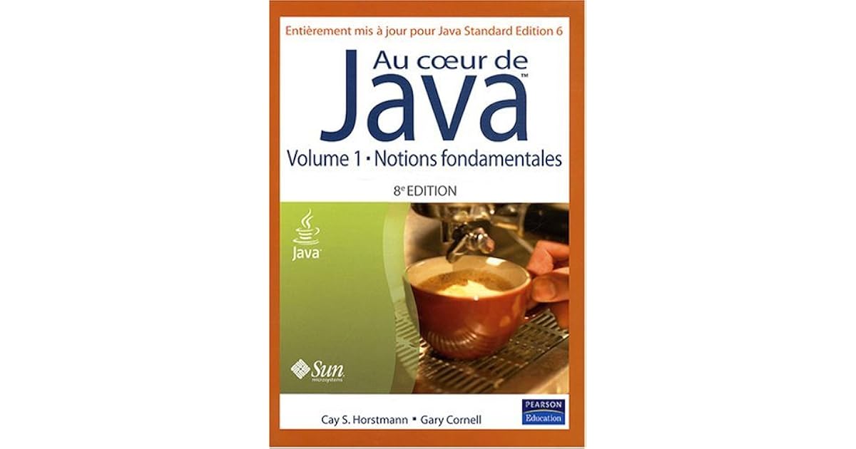 Au Coeur De Java by Cay S. Horstmann