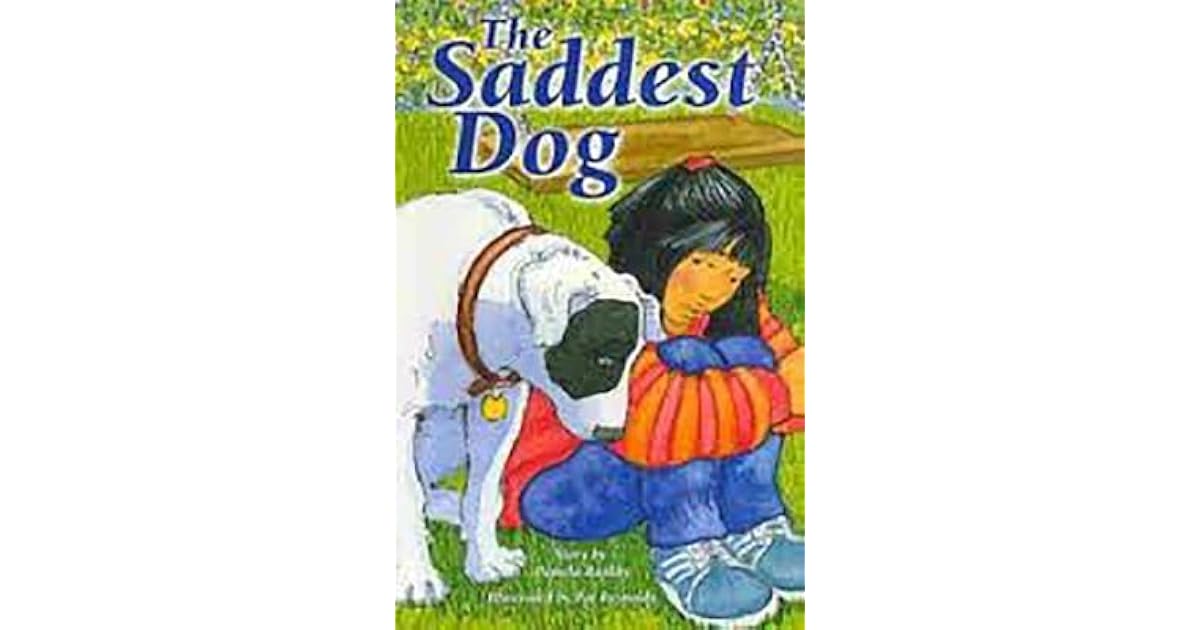 The Saddest Dog by Pamela Rushby