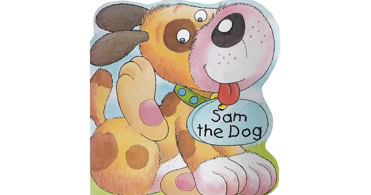 Sam the Dog by Janet Allison Brown