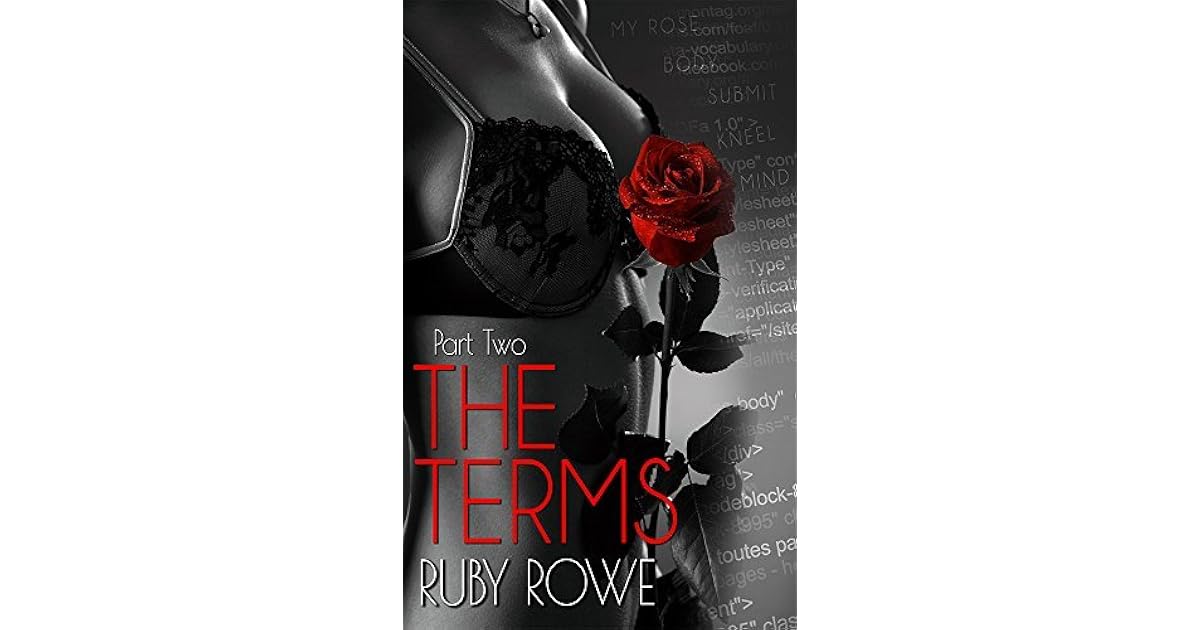 The Terms: Part Two by Ruby Rowe