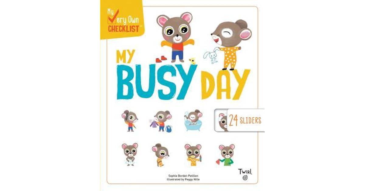 My Busy Day by Sophie Bordet-Petillon