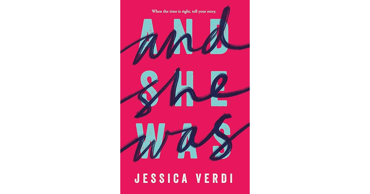 And She Was by Jessica Verdi
