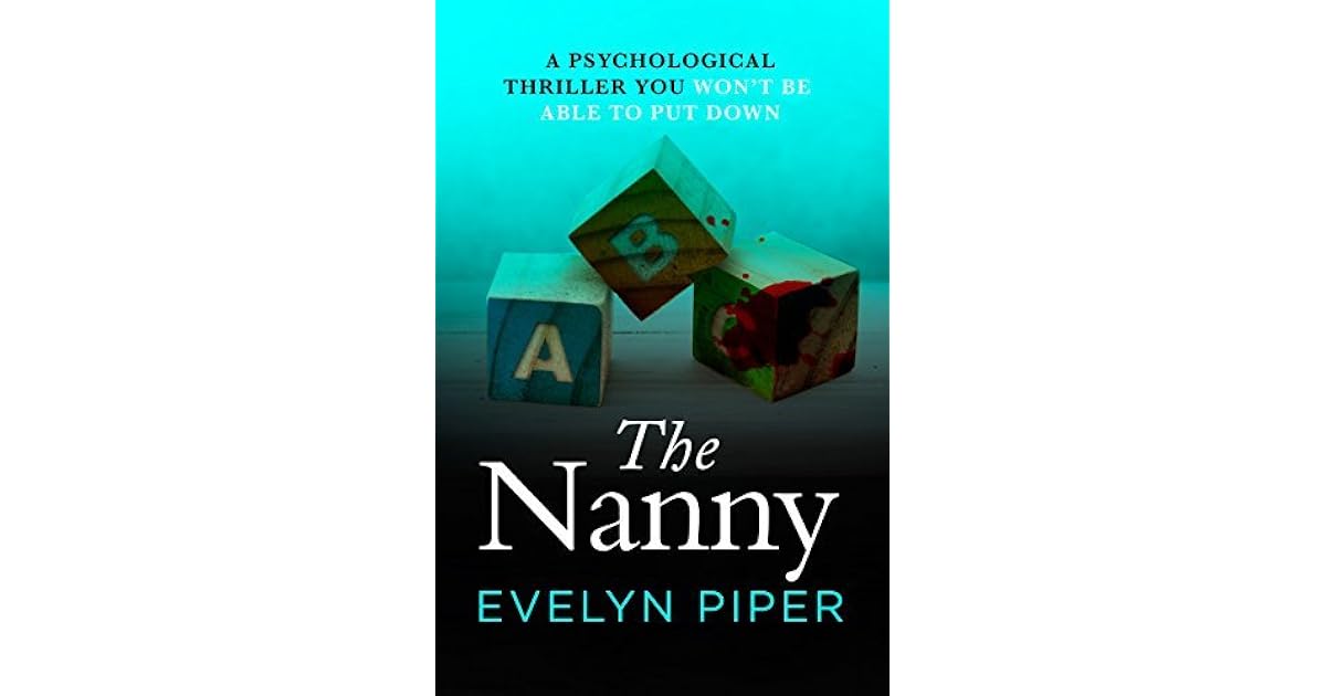 The Nanny by Evelyn Piper