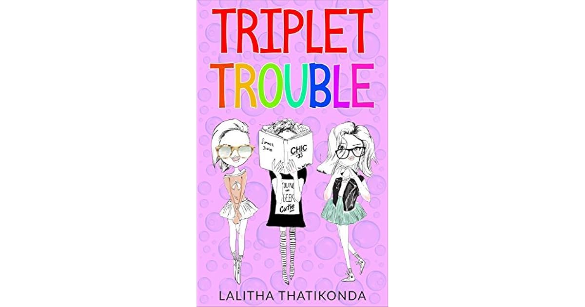 Kids Books: Triplet Trouble: Fun filled, witty tale of three sisters ...