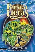 Murk the Swamp Man (Beast Quest, #34) by Adam Blade