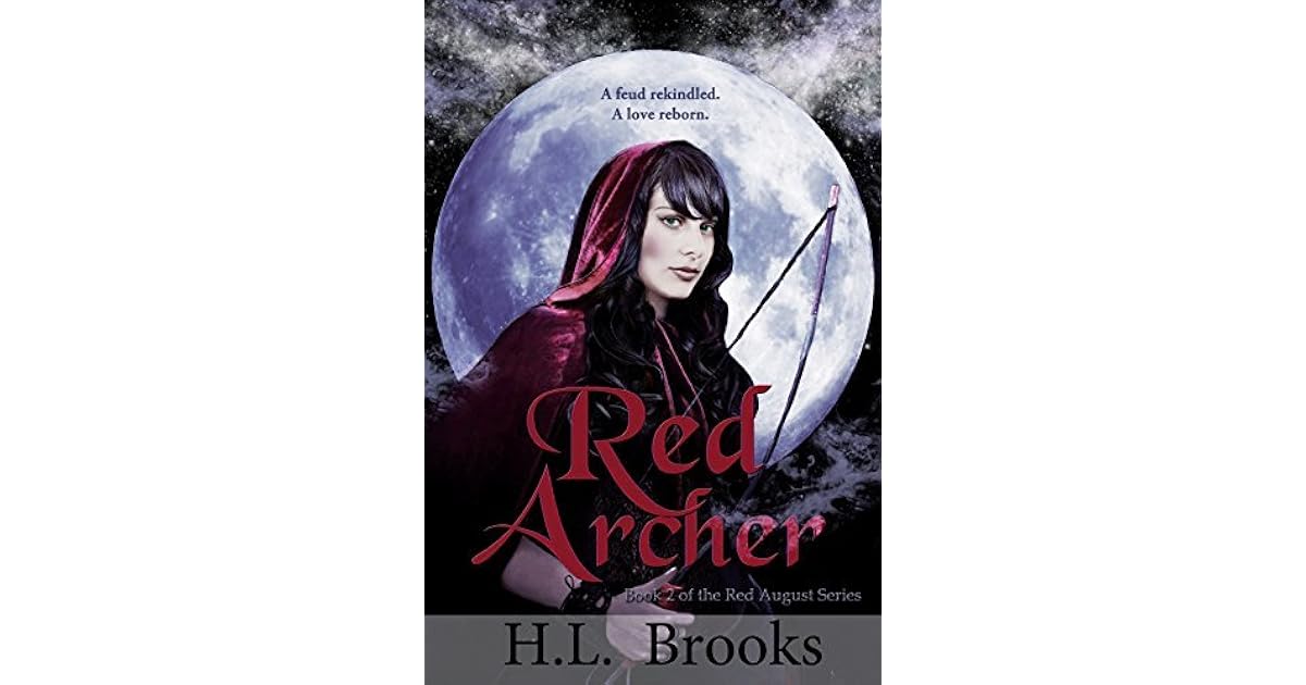 Red Archer (Red August #2) by H.L. Brooks