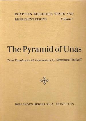 The Pyramid of Unas by Alexandre Piankoff