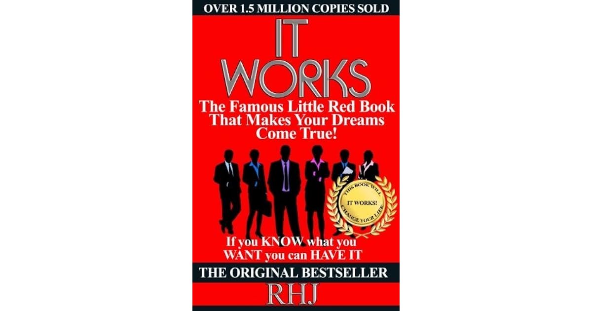Roy Herbert Jarrett: It Works: The Famous Little Red Book That Makes ...