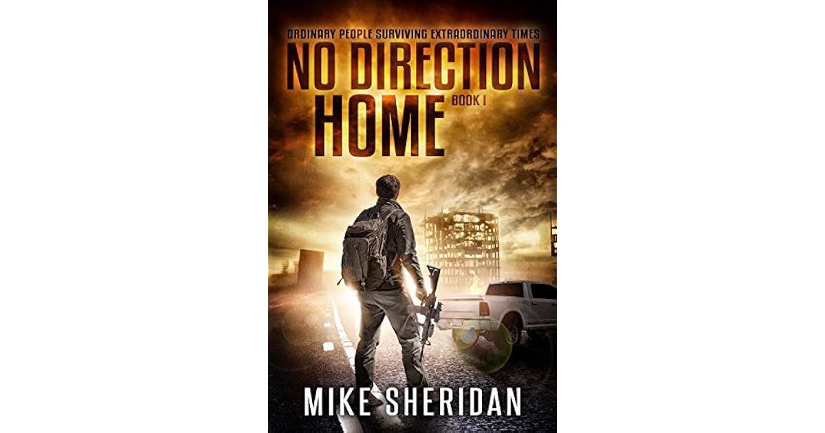 No Direction Home (No Direction Home, #1) by Mike Sheridan