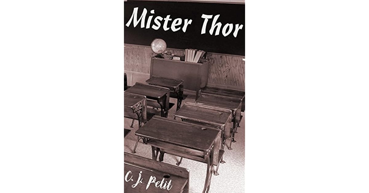 Mister Thor by C.J. Petit