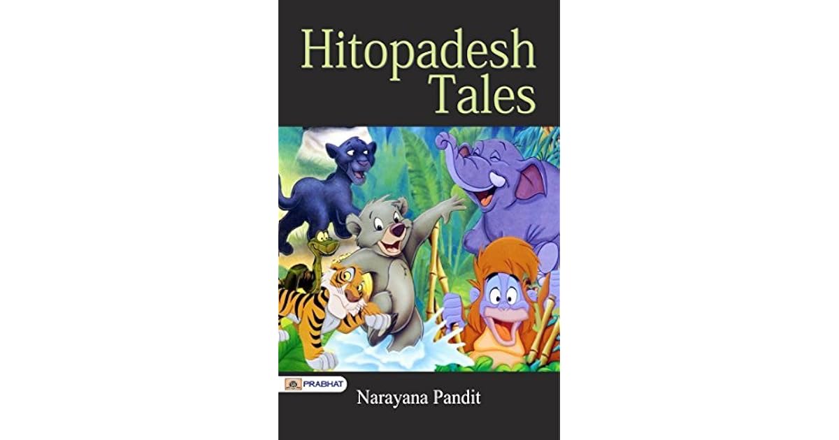 Hitopdesh Tales by Narayana Pandit
