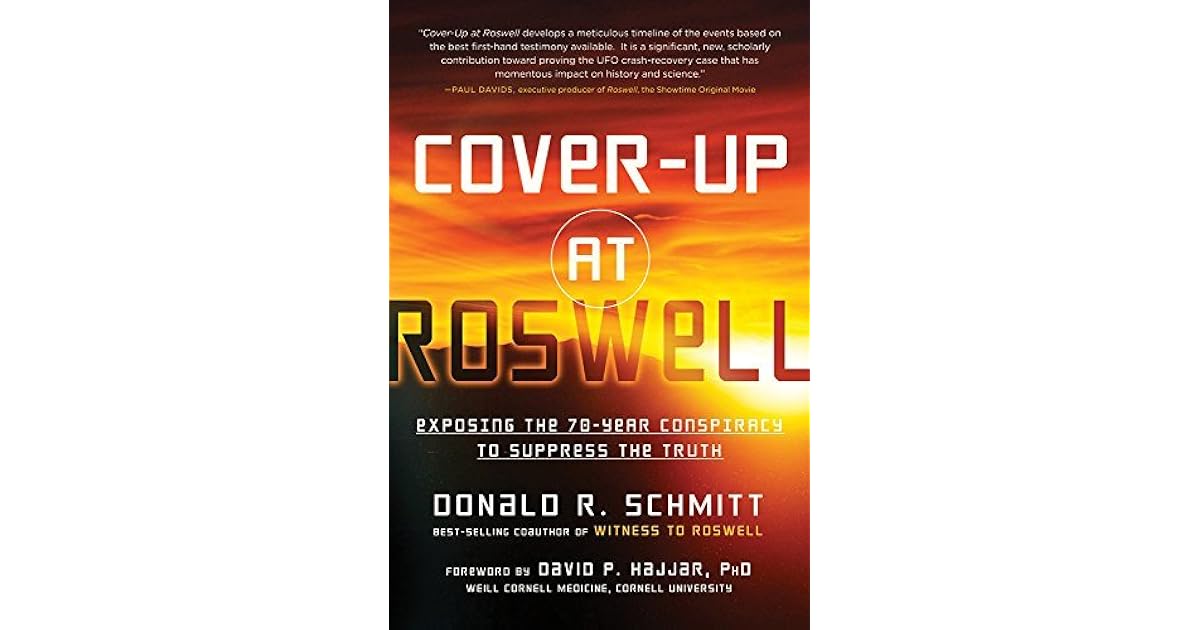 Cover-Up at Roswell by Donald R. Schmitt