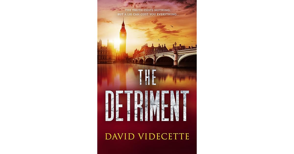 The Detriment (DI Jake Flannagan, #2) by David Videcette