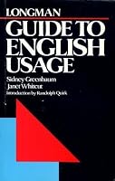 Longman Guide to English Usage by Sidney Greenbaum
