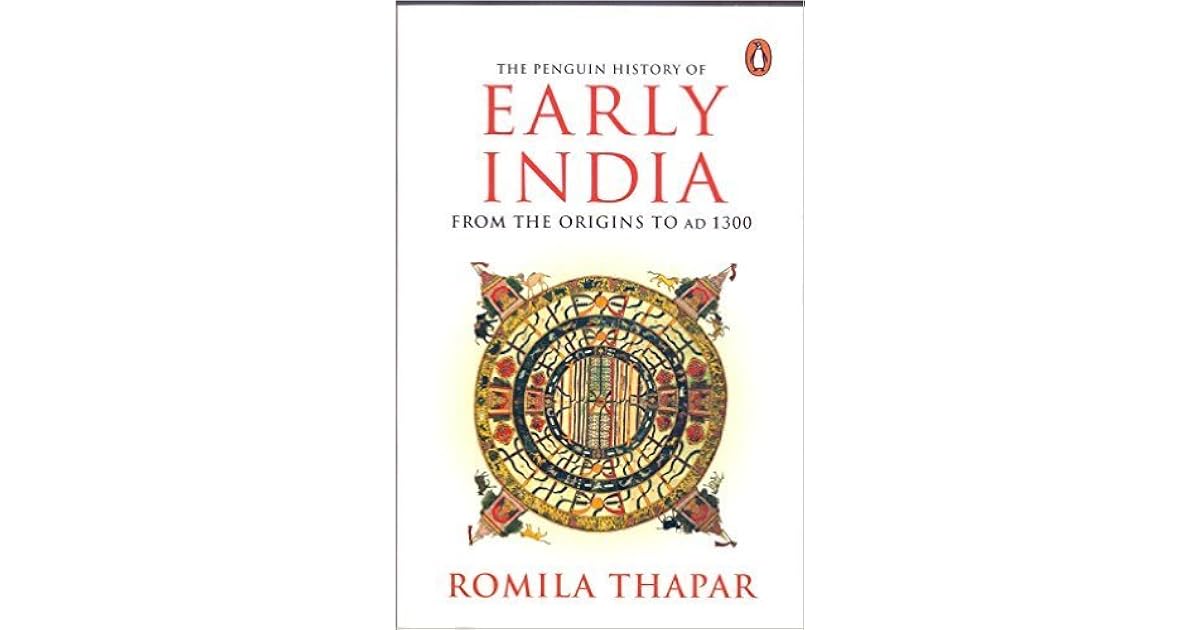 The Penguin History of Early India: From Origins to 1300 by Romila Thapar