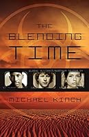 The Blending Time by Michael Kinch