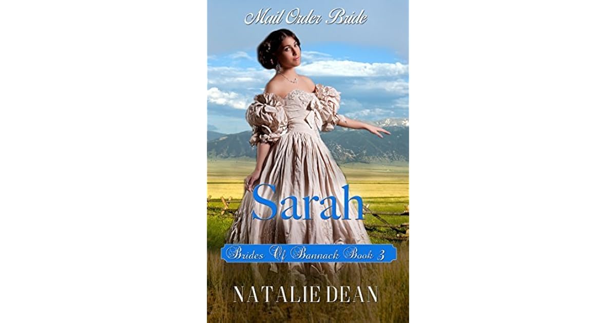 Sarah (Brides of Bannack, #3) by Natalie Dean