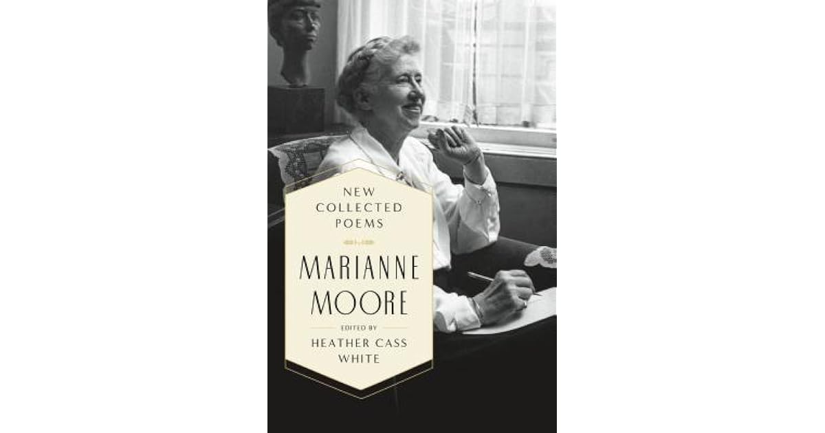 New Collected Poems by Marianne Moore