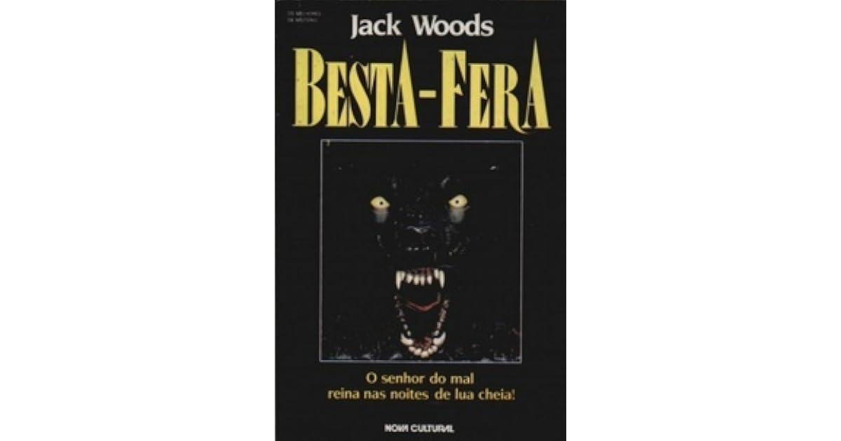 Besta-Fera by Jack Woods