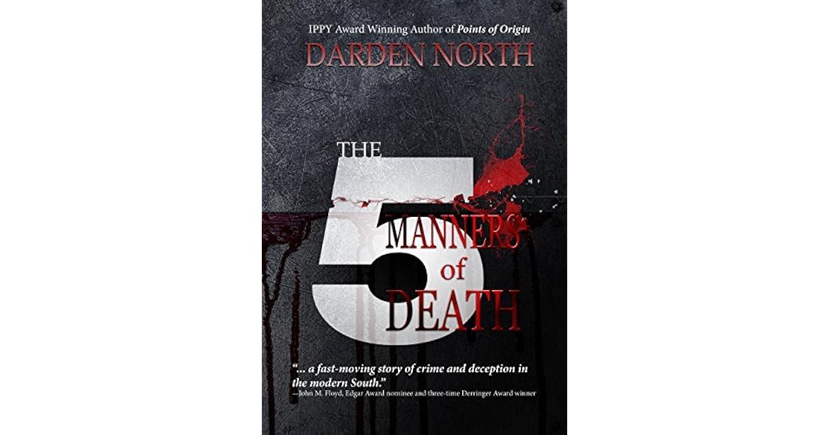 The Five Manners of Death by Darden North