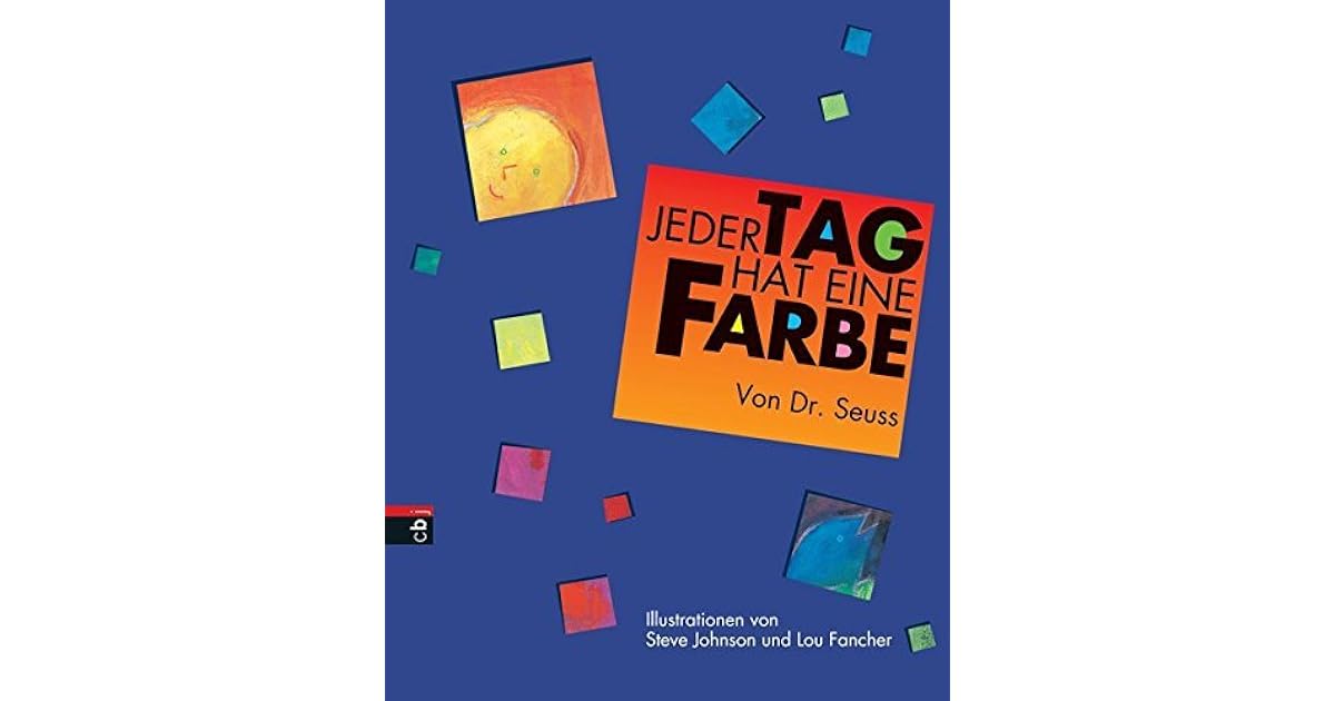 Jeder Tag Hat Eine Farbe