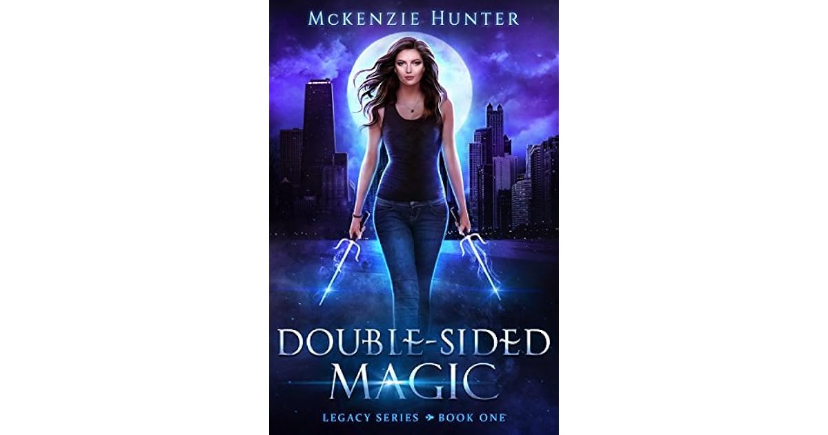 Double-Sided Magic (Legacy, #1) by McKenzie Hunter