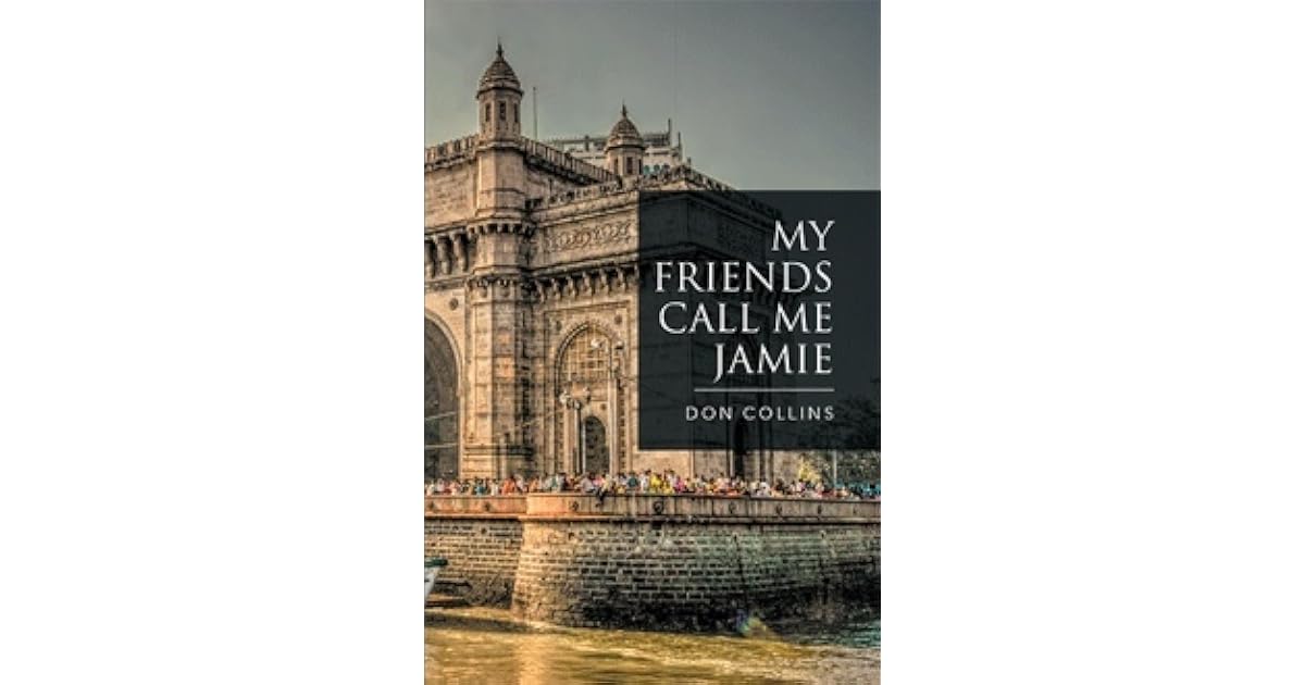 Book giveaway for My Friends Call Me Jamie by Don Collins Jun 23-Jul 22 ...