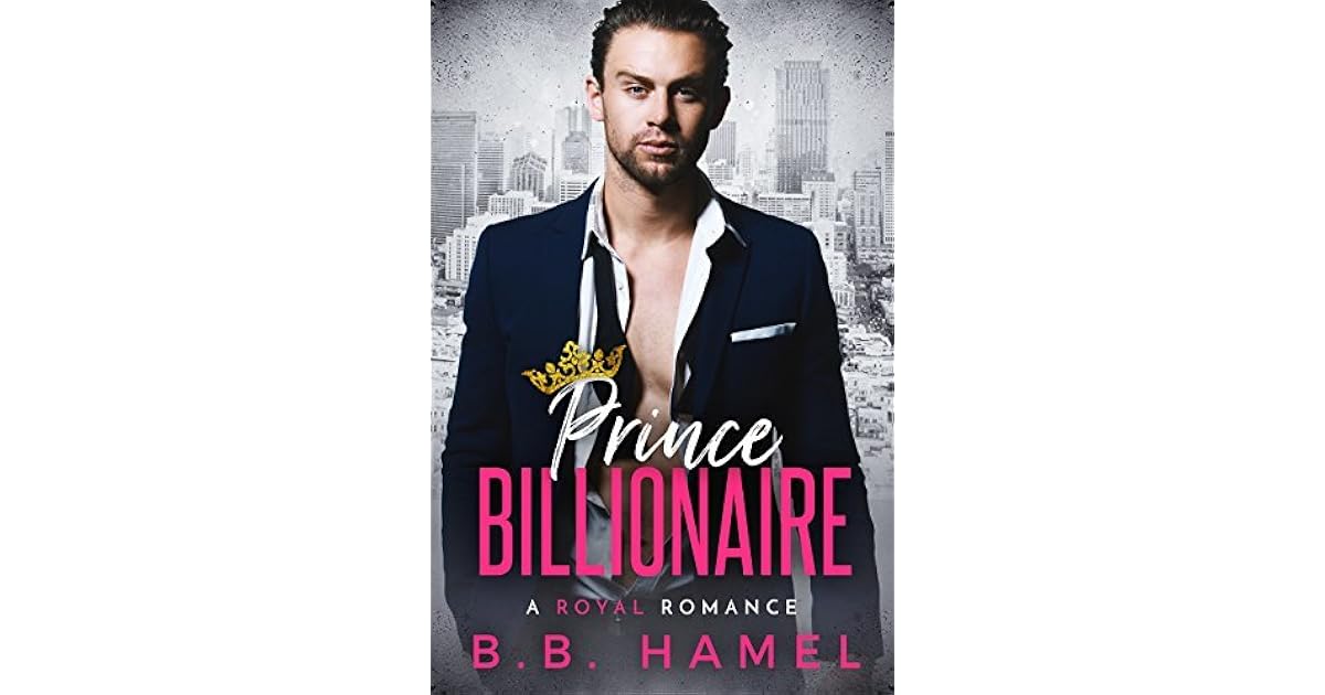 Prince Billionaire by B.B. Hamel